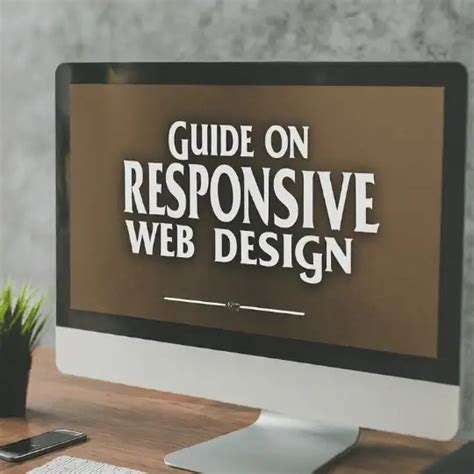 Guide On Responsive Web Design