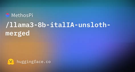 methospi llama3 8b italia unsloth merged · hugging face