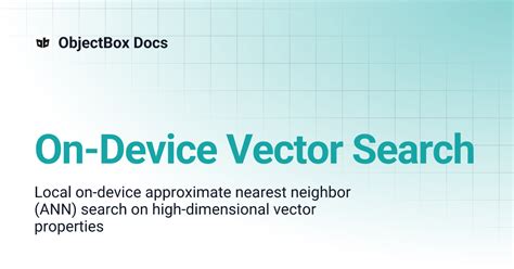 on device vector search objectbox docs