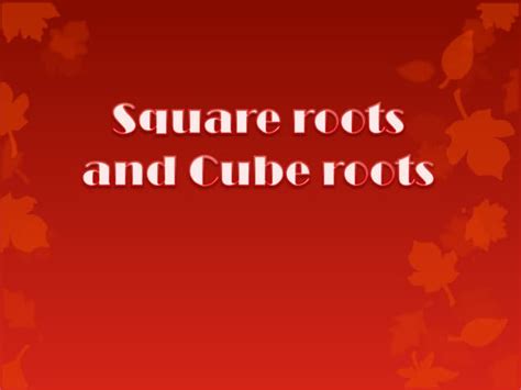 Class Viii Maths Cube And Cube Roots Pptx Games And Puzzles Hobbies And Interests