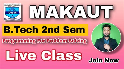 Makaut Btech 2nd Sem Live Class Join Our Batch Now Programming For Problem Solving Youtube