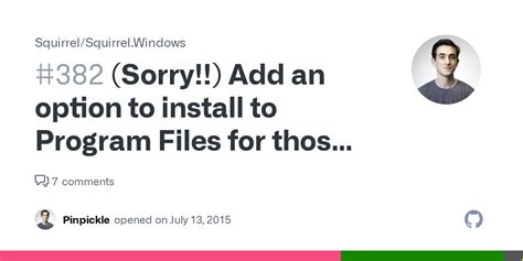 Sorry Add An Option To Install To Program Files For Those Apps That Really Need It · Issue