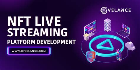 nft streaming platform development company hivelance
