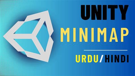 Unity Minimap Tutorial Step By Step Guide For Beginners Urduhindi