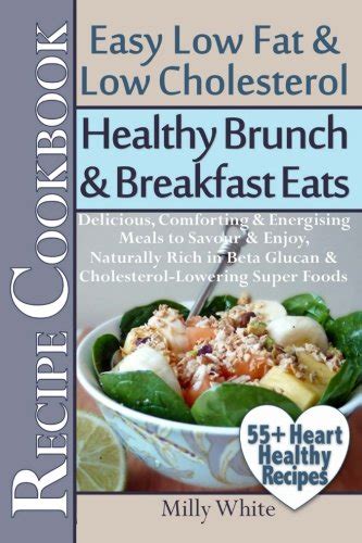 Healthy Brunch And Breakfast Eats Low Fat And Low Cholesterol Recipe