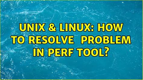 unix and linux how to resolve ＜not counted＞ problem in perf tool youtube