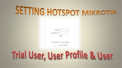 Setting Hotspot Mikrotik YouTube