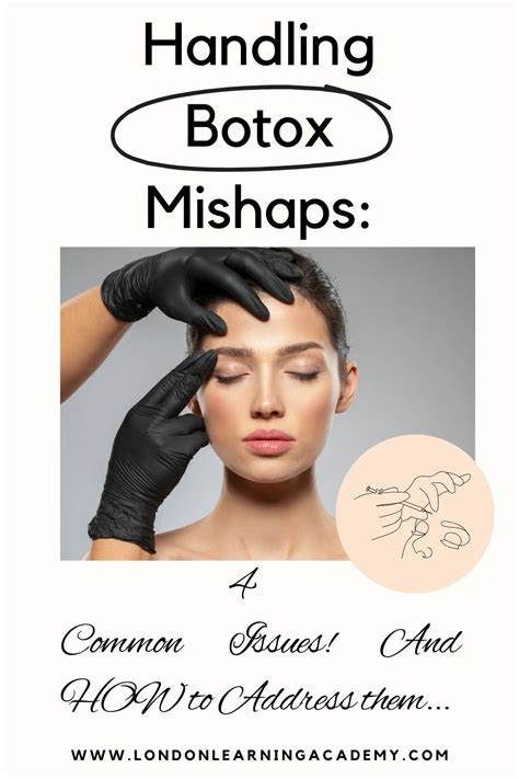 Handling Botox Mishaps 4 Common Issues And How To Address Them