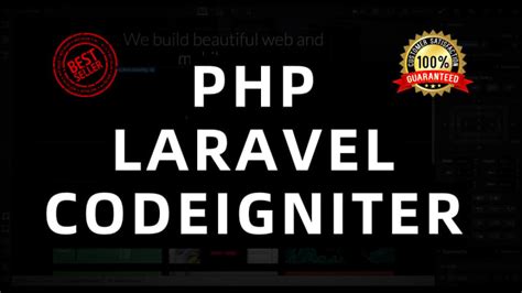 Develop Any Website In Laravel Codeigniter And Core Php By
