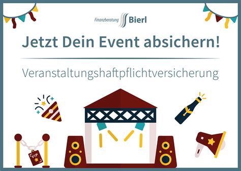 Veranstaltungshaftpflicht Die Wichtigsten Infos Finanzberatung Bierl