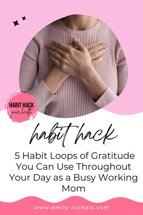 Habit Hack Mindset 5 Habit Loops Of Gratitude You Can Use Throughout