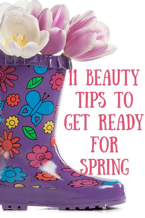 11 Beauty Tips To Get Ready For Spring Jenns Blah Blah Blog