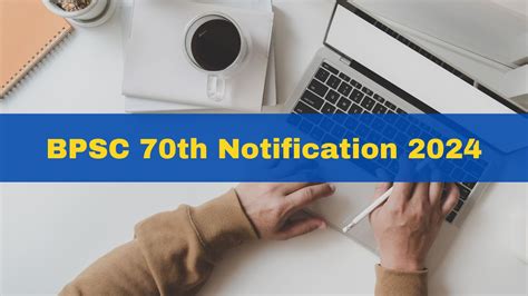 Bpsc 70th Notification 2024 Released For 1957 Vacancies