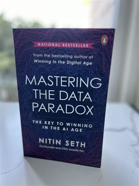 Im Excited To Introduce “mastering The Data Paradox The Key To Winning In The Ai Age
