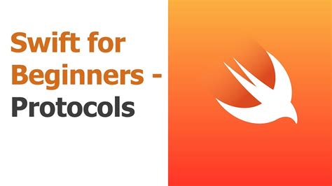 Competently Protocols In Swift For Beginners Part