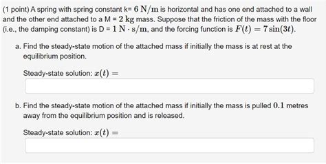 solved 2 points a spring with spring constant k 9 n m is