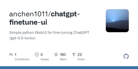 GitHub - anchen1011/chatgpt-finetune-ui: Simple python WebUI for fine-tuning ChatGPT (gpt-3.5-turbo)