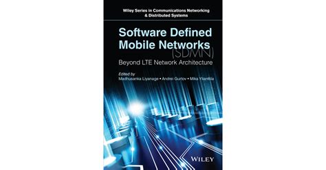 Software Defined Mobile Networks SDMN Book