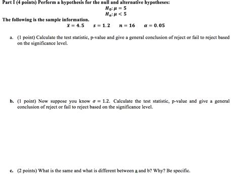 Solved Perform A Hypothesis For The Null And Alternative Chegg