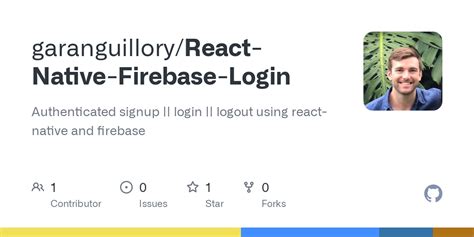Github Garanguilloryreact Native Firebase Login Authenticated