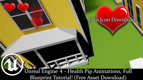 Unreal Engine 4 Health Pip Animations Full Blueprint Tutorial Free Asset Download Youtube