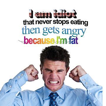 I Am Idiot Angry Sticker For Sale By RAllan Redbubble