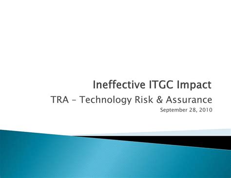 Ppt Ineffective Itgc Impact Powerpoint Presentation Free Download Id 1140748