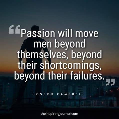 87 Passion Quotes To Inspire Your Dreams And Drive The Inspiring Journal