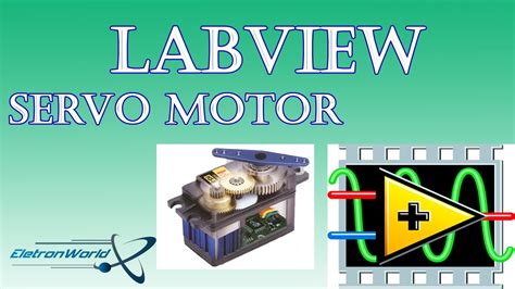Labview Aula 4 Controle De Um Servo Motor Youtube