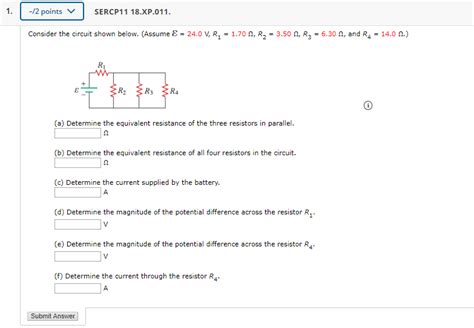Solved 1 2 Points Sercp11 18 Xp 011 Consider The Circuit