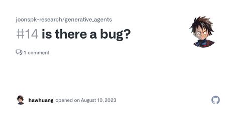 Is There A Bug · Issue 14 · Joonspk Researchgenerativeagents · Github