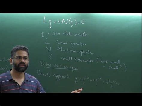 Free Video Perturbation Methods For Nonlinear Pdes Lecture 1 From International Centre For