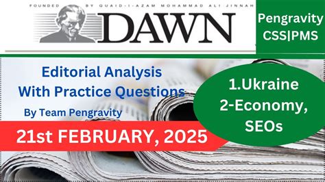 Dawn Editorial Analysis 21st February 2025 Css Pms Preparation