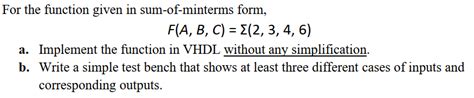 Solved For The Function Given In Sum Of Minterms Form