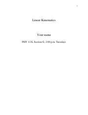 Linear Kinematics Lab Report 1 4 Pdf 1 Linear Kinematics Your Name PHY 113L Section G 2 00 P