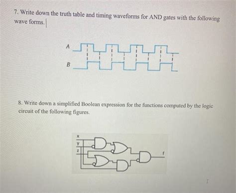 Solved 7 Write Down The Truth Table And Timing Waveforms