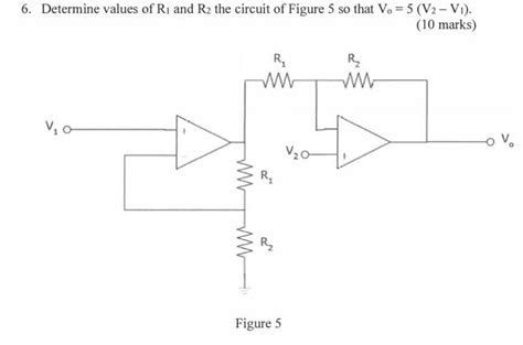 Solved 6 Determine Values Of R1 And R2 The Circuit Of Chegg Com