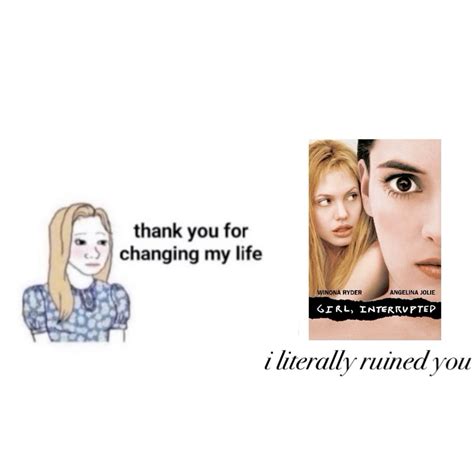 The Day I Watched Girl Interrupted Something In My Brain Withered Away