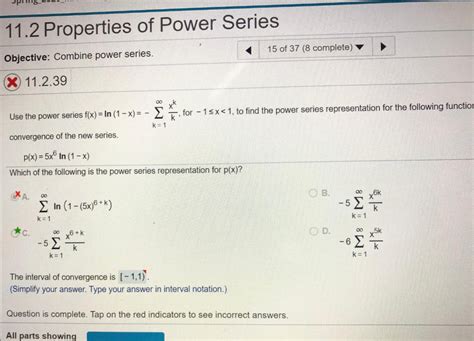 Solved Properties Of Power Series Objective Combine Chegg