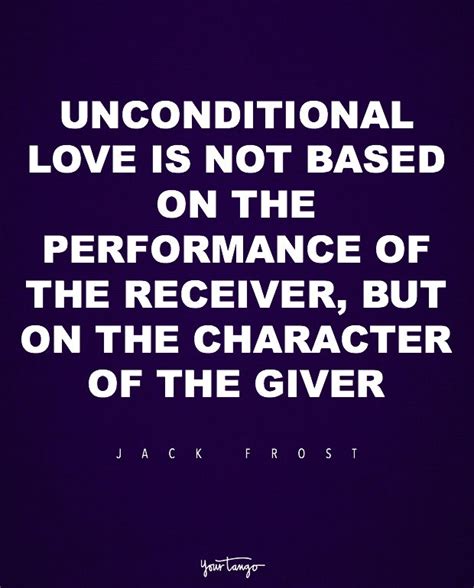 12 Unconditional Love Quotes On Why Radical Acceptance Matters Yourtango