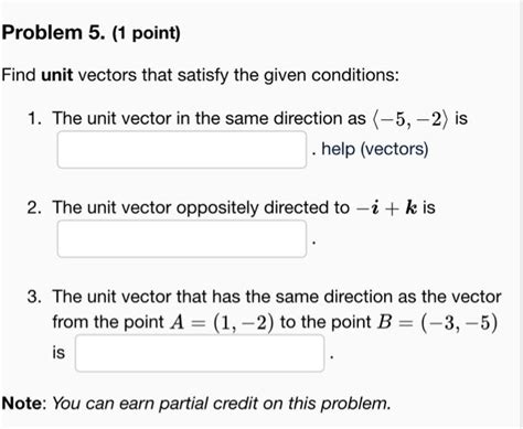 Solved The Unit Vector In The Same Direction As Chegg Com