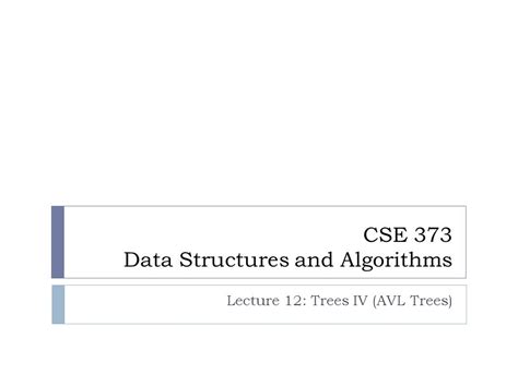 Cse 373 Data Structures And Algorithms Ppt Download