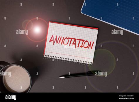 Handwriting Text Annotation Conceptual Photo Note Added By Way Of