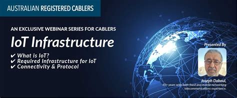 Webinar Iot Infrastructure Australian Registered Cablers