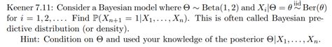 Solved Keener 711 Consider A Bayesian Model Where