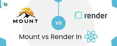 Mount Vs Render In React