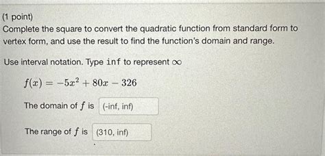 Solved Complete The Square To Convert The Quadratic Function