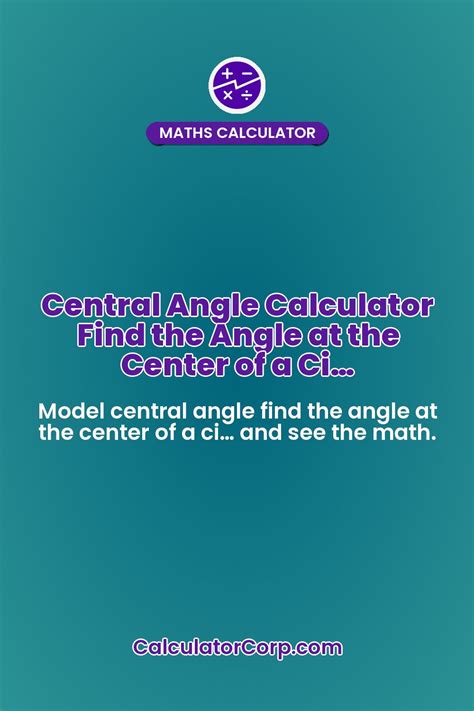 Central Angle Calculator Find The Angle At The Center Of A Circle