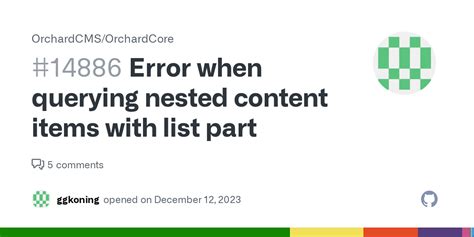 Error When Querying Nested Content Items With List Part · Issue 14886