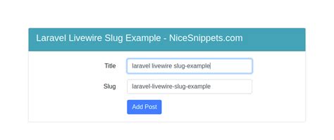 Laravel Livewire Generate Slug Example Dev Community